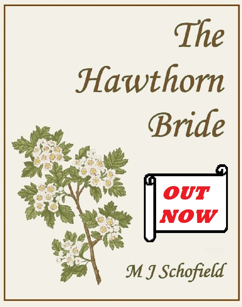 The Hawthorn Bride – M J Schofield